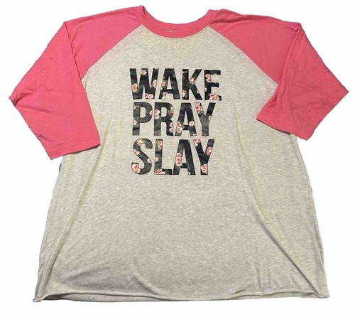 Unisex XXL Next Level Raglan T-Shirt W/Pink SLeeves - "Wake Pray Slay ...