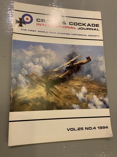 Cross and Cockade International Journal World War 1 aero hist Vol 25 No ...