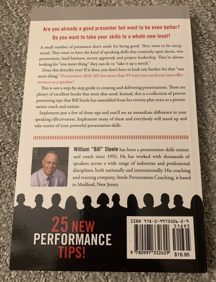 Presentation Skills 201: How to Take - Paperback, by Steele William R ...