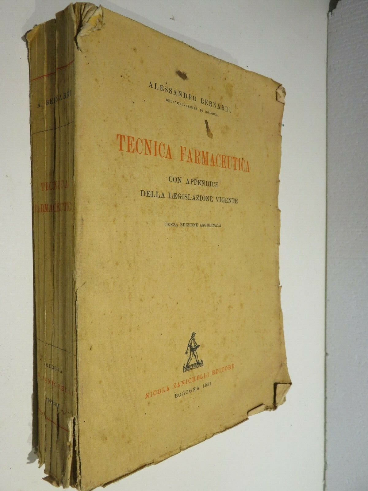 TECNICA FARMACEUTICA Alessandro Bernardi Zanichelli 1951 scienza libro ...
