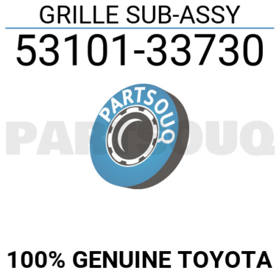 5310133730 Genuine Toyota GRILLE SUB-ASSY 53101-33730 | eBay