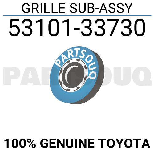5310133730 Genuine Toyota GRILLE SUB-ASSY 53101-33730 | eBay