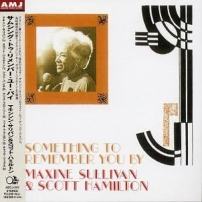 Sullivan Maxine & Hamilton Scott Something to Remember You By (CD) (UK ...