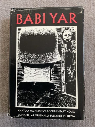 Babi Yar A Documentary Novel By Anatoly Kuznetsov | eBay