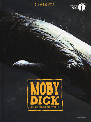 Moby Dick da Herman Melville - Chabouté Christophe | eBay