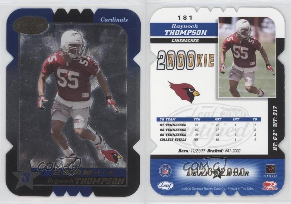 2000 Leaf Certified Rookie Die-Cut 120/2000 Raynoch Thompson #181 RC ...