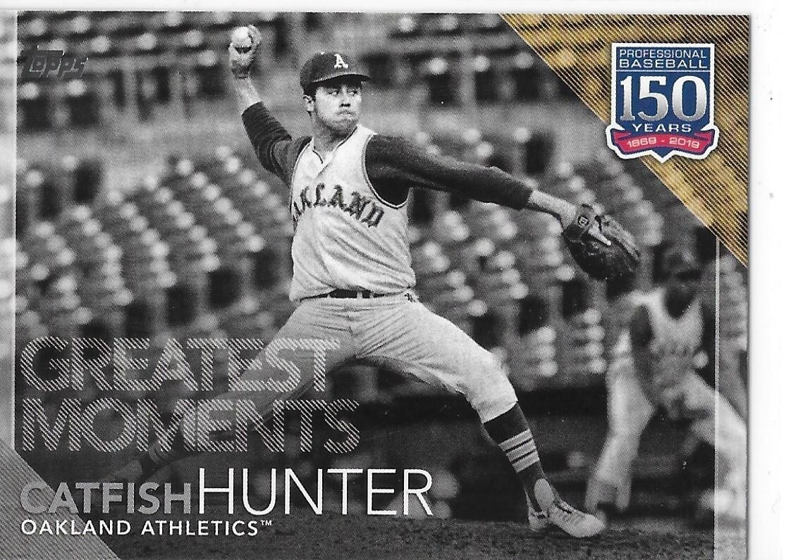 2019 Topps Series 1 BB 150 Years of Professional Baseball Catfish ...