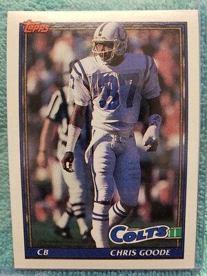 1991 TOPPS CHRIS GOODE #345 INDIANAPOLIS COLTS | eBay