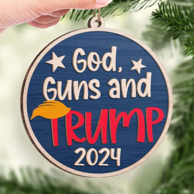 God, Guns And Trump 2024 - US Election, Trump Presidential Wood ...