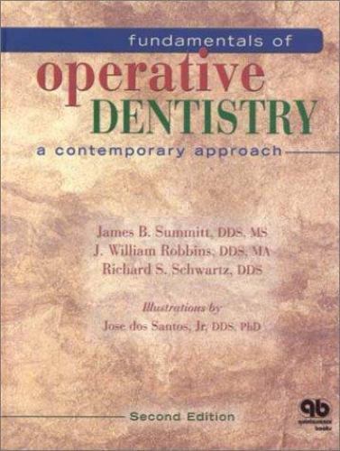 Fundamentals of Operative Dentistry: A Contemporary Approach ...