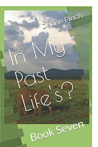 In My Past Life's?: Book Seven by Pinch New 9781728807461 Fast Free ...