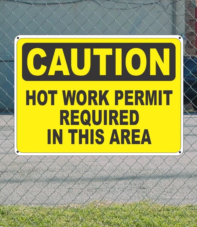 Hot Work Permit Area Sign