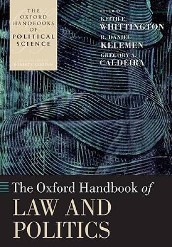 The Oxford Handbook of Law and Politics (Oxford Handbooks) - Paperback ...