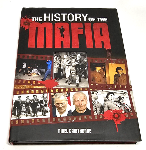 The History Of The Mafia Hardcover Book 2017 First Edition RARE ...