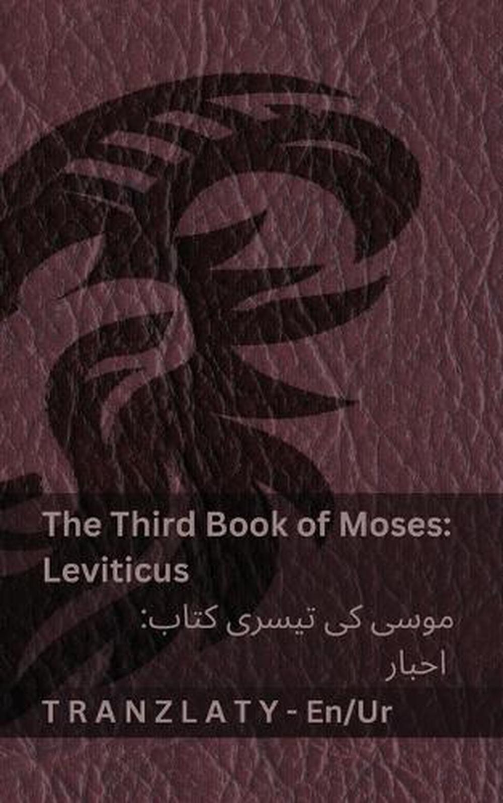 The Third Book of Moses; Leviticus / ; (The Bible / ): Tranzlaty ...