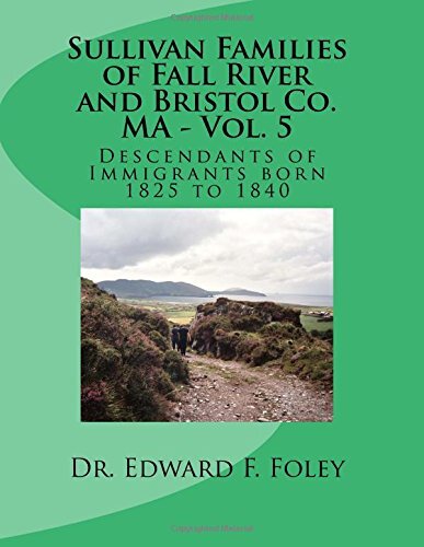 Sullivan Families of Fall River and Bristol Co. MA Ser.: Sullivan ...