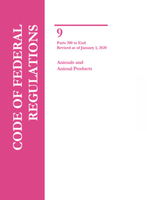 CFR Title 9 Parts 200-End Animals and Animal Products | eBay