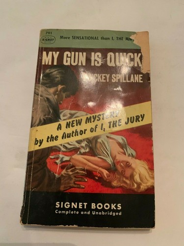 1950 My Gun Is Quick by Mickey Spillane Signet 4th Printing Paperback ...