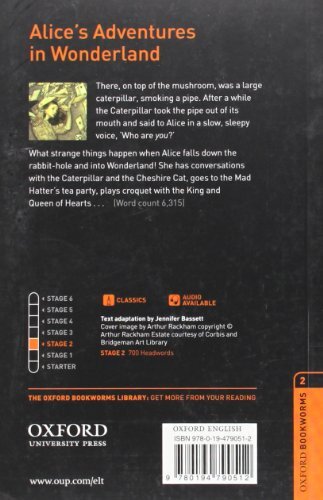 Oxford Bookworms Library: Alices Adventures in Wonderland: Level 2: 700 ...