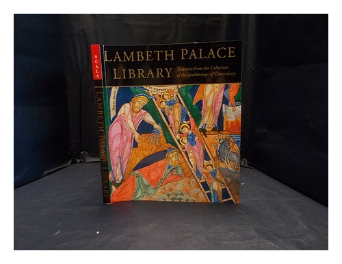 PALMER, RICHARD Lambeth Palace Library : treasures from the collection ...