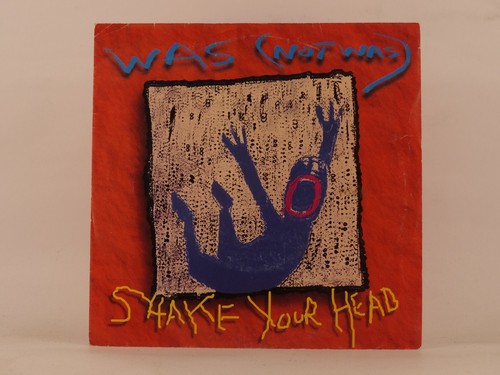 WAS (NOT WAS) SHAKE YOUR HEAD (96) 2 Track 7" Single Picture Sleeve ...