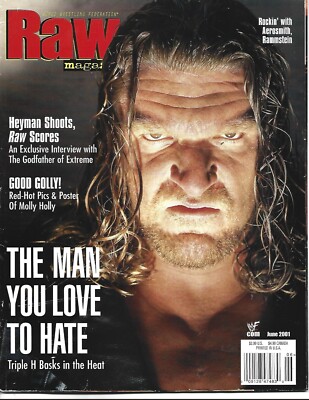 JUNE 2001 WWE RAW WRESTLING MAGAZINE HHH TRIPLE H GODFATHER MOLLY HOLLY ...
