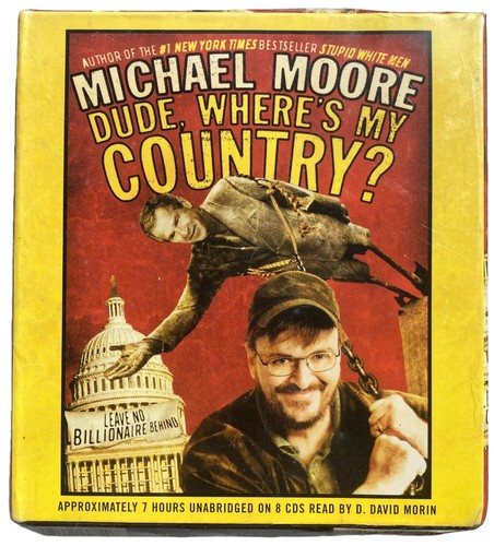 Dude Wheres My Country Michael Moore Audiobook CD Unabridged 2003 ...