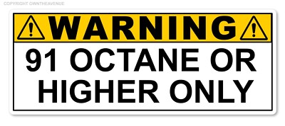 91 Octane or Higher Gas Gasoline Fuel Tank Warning Label Vinyl Sticker ...