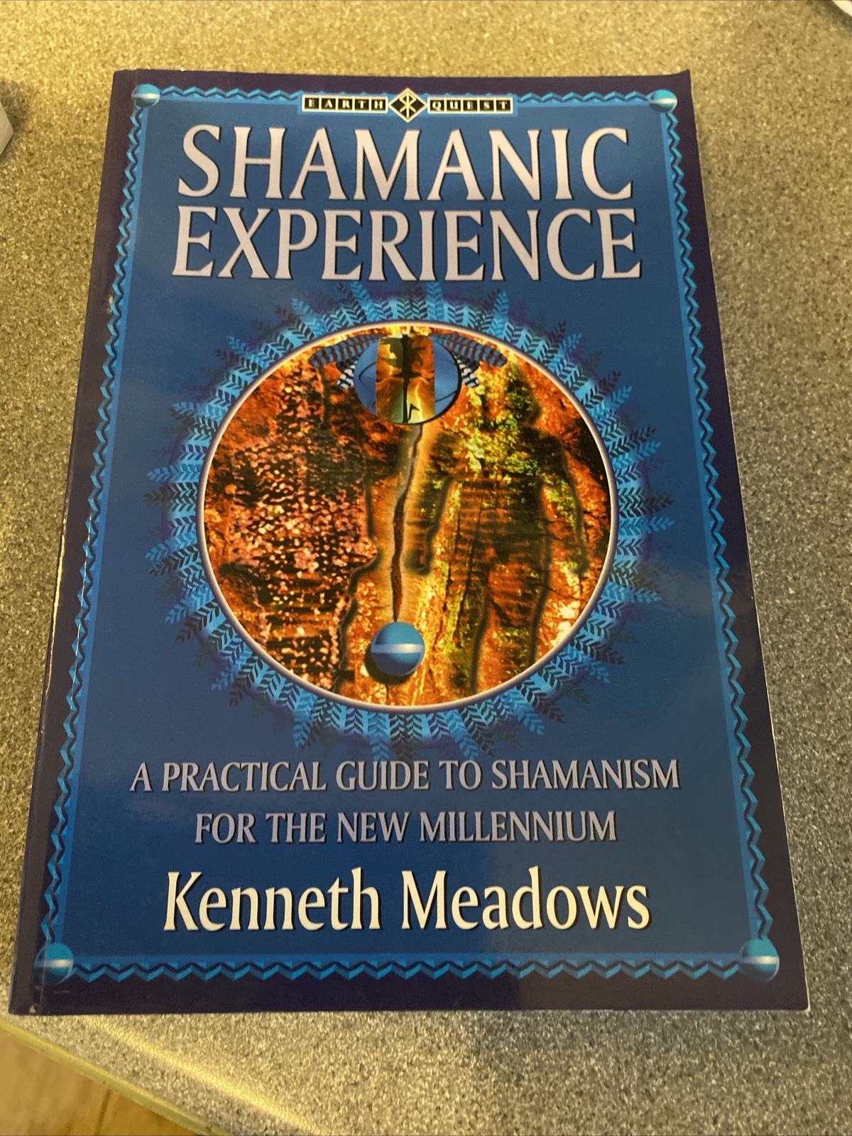Shamanic Experience: A Practical Guide to Contemporary Shamanism by ...