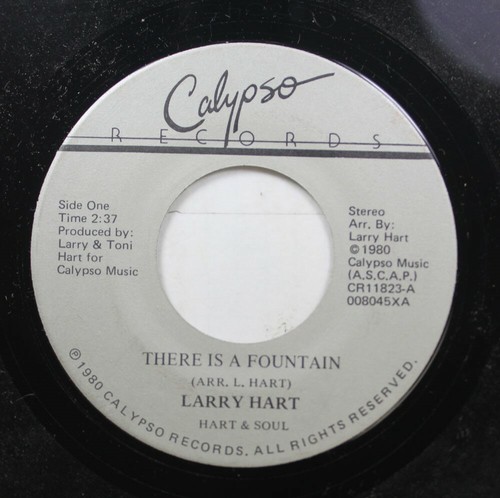 Soul 45 Larry Hart - There Est Un Fountain / Fresh Start Sur Calypso ...