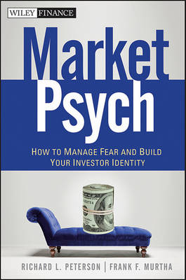 MarketPsych: How to Manage Fear and Build Your Investor Identity by ...