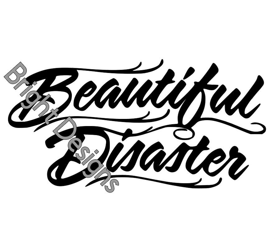 Beautiful Disaster Tattoo Designs