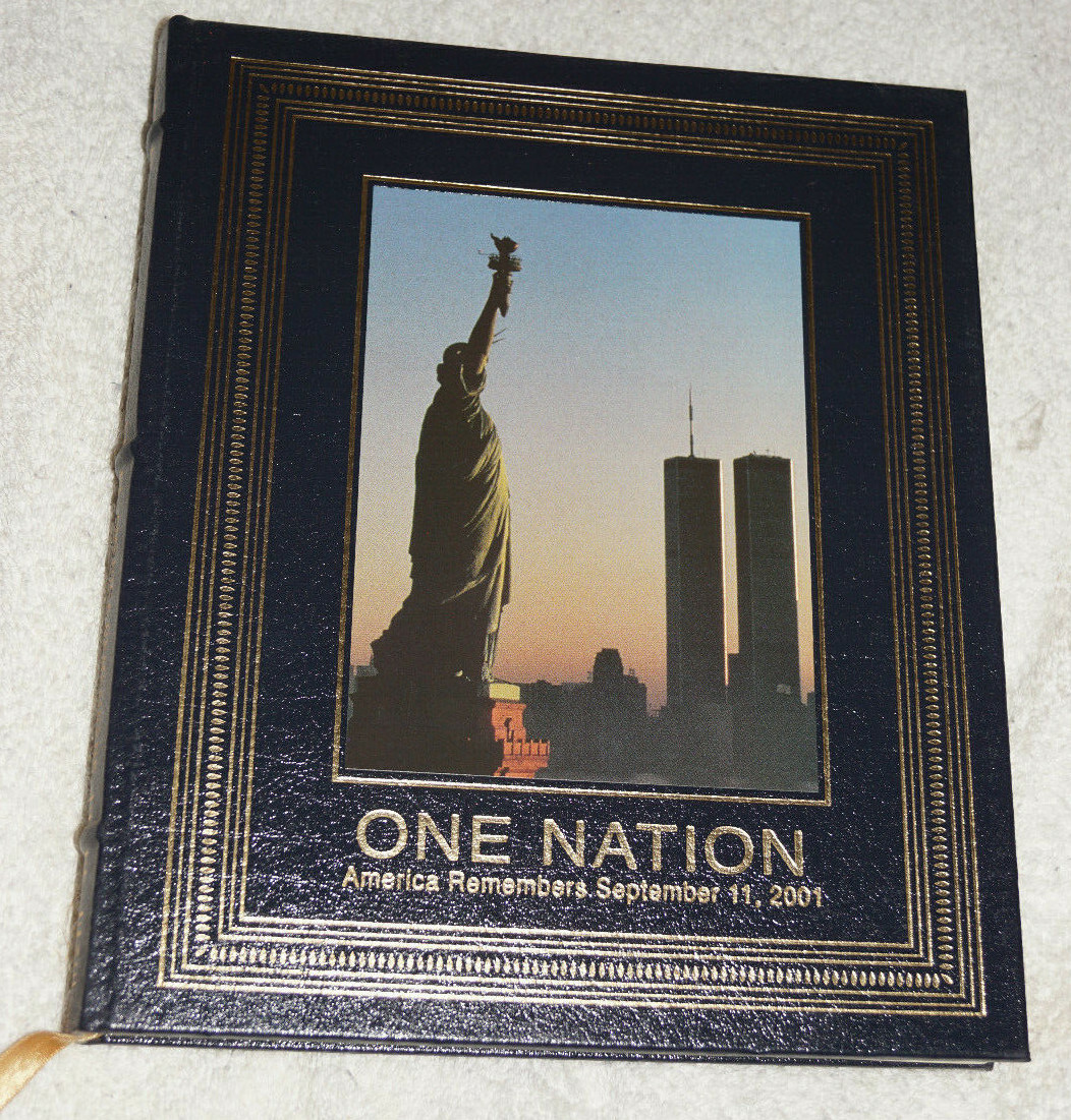 Easton Press : One Nation : America Remembers September 11, 2001 ...