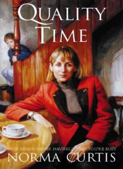 Quality Time By Norma Curtis 9780006490258 | eBay