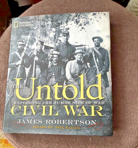 The Untold Civil War ~ The Explorating The Human Side of War HC BK ...