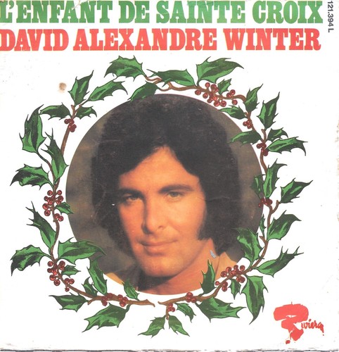 David Alexandre Winter : L'Enfant De Sainte Croix [Vinyle 45 tours 7 ...