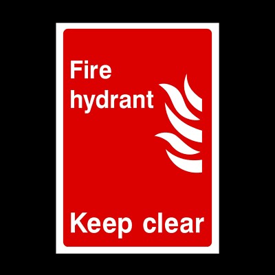 Fire Hydrant Plastic Sign OR Sticker - A6 A5 A4 (FE6) | eBay UK