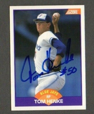 Tom Henke 1989 Score authentic autographed card Blue Jays | eBay