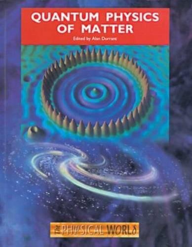 Quantum Physics of Matter by Alan Durrant Paperback Book The Cheap Fast ...