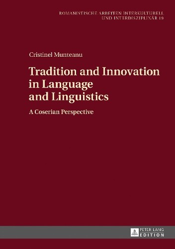 Cristinel Munte Tradition and Innovation in Language and Ling ...