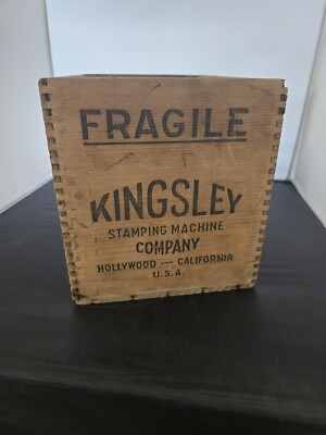 KINGSLEY STAMPING MACHINE COMPANY Wood Crate Box Hollywood CA ...