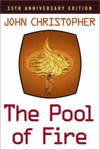 Pool of Fire by John Christopher (2003, Hardcover) for sale online | eBay