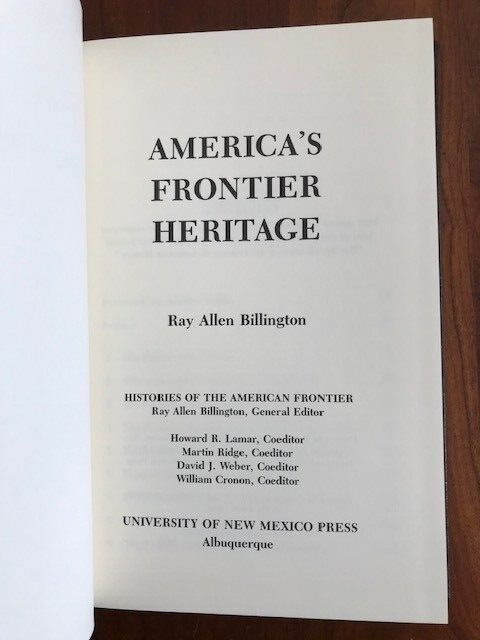 America's Frontier Heritage (Histories of the American Frontier) by ...