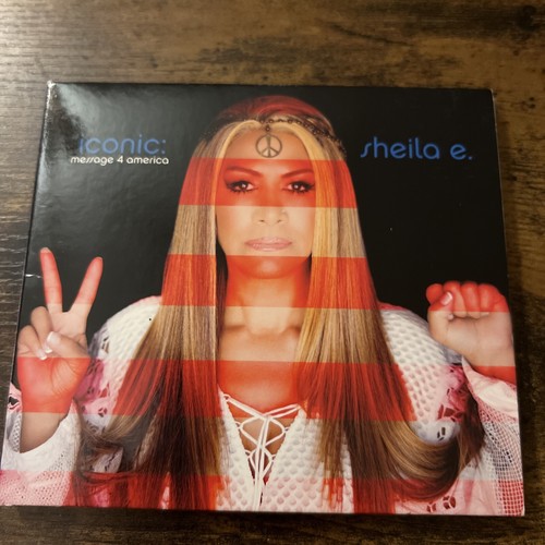 CD- Sheila E. Iconic Message 4 America Cd 2017 Prince George Clinton ...