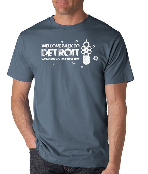 WELCOME BACK TO DETROIT We Missed You Funny Slogan city motto 313 Gift ...