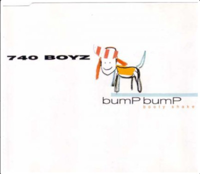 740 Boyz - Bump Bump (Booty Shake) | CD | eBay.de