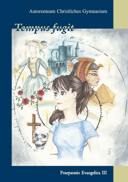 Tempus fugit von Autorenteam Christliches Gymnasium (2020, Taschenbuch ...