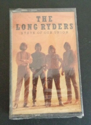 THE LONG RYDERS State of our Union NEW Cassette Tape 1985 Free Shipping ...