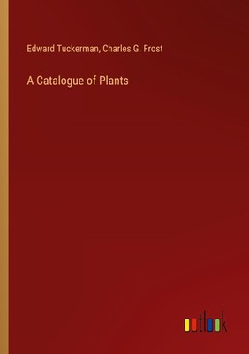 A Catalogue of Plants Edward Tuckerman | eBay.de