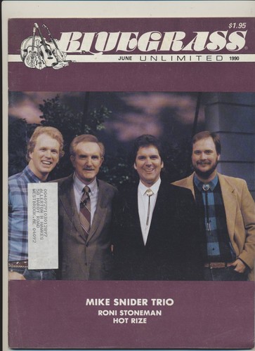 Bluegrass Unlimited Magazine Vol. 24 # 12 June 1990 Mike Snider Trio Al ...